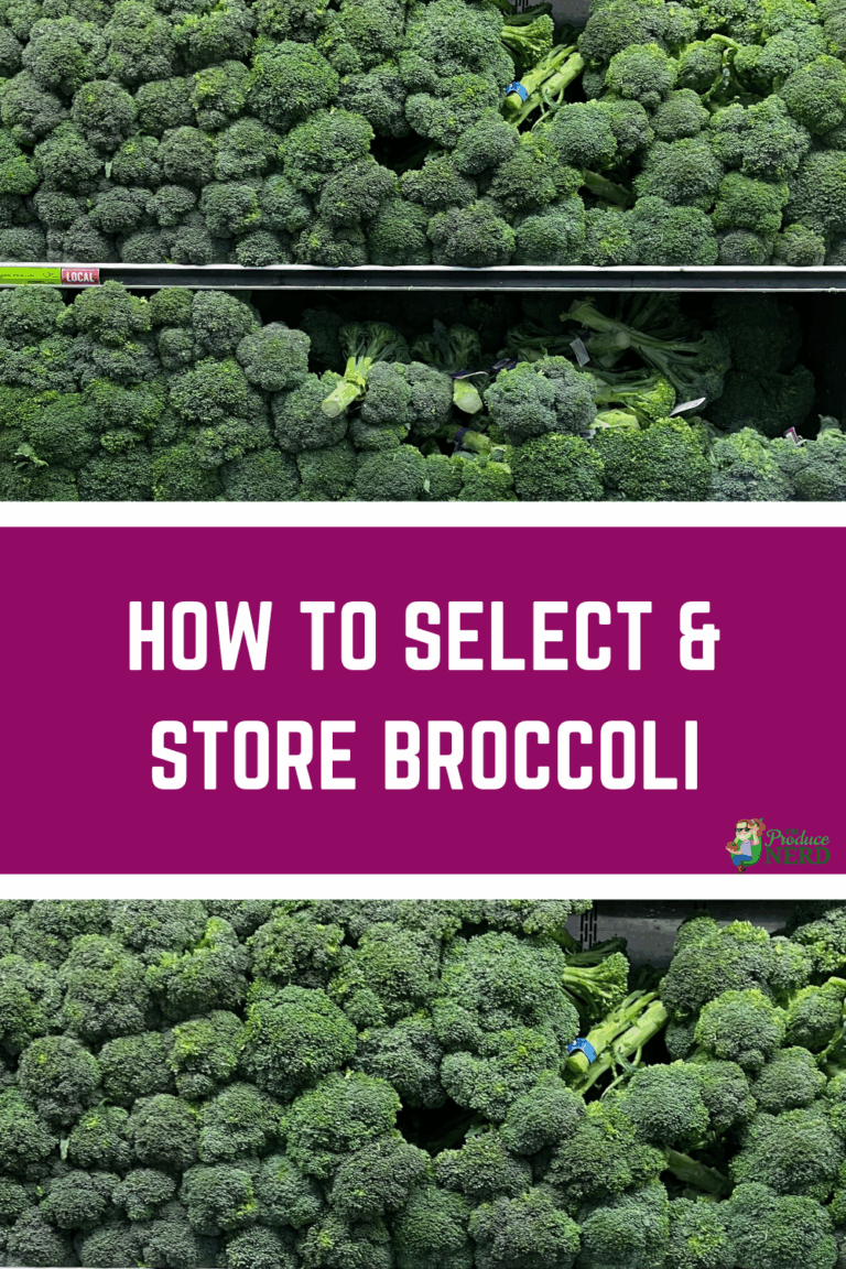 How to Select & Store Broccoli - The Produce Nerd