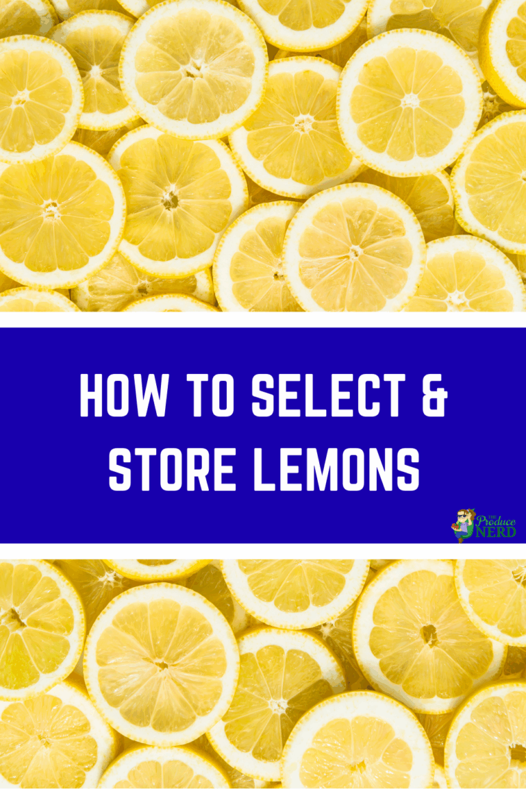 How to Select & Store Lemons: How to Choose the Best Lemons + Storage ...